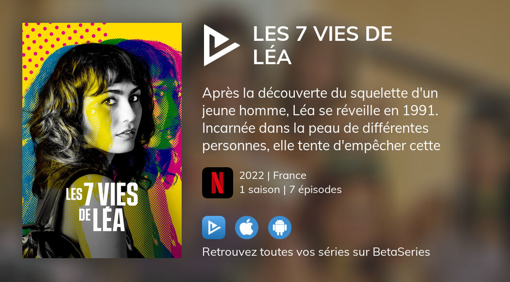 Regarder Les 7 vies de Léa streaming