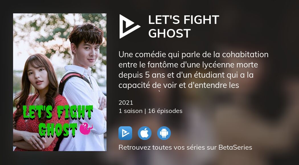 Regarder Let's Fight Ghost streaming