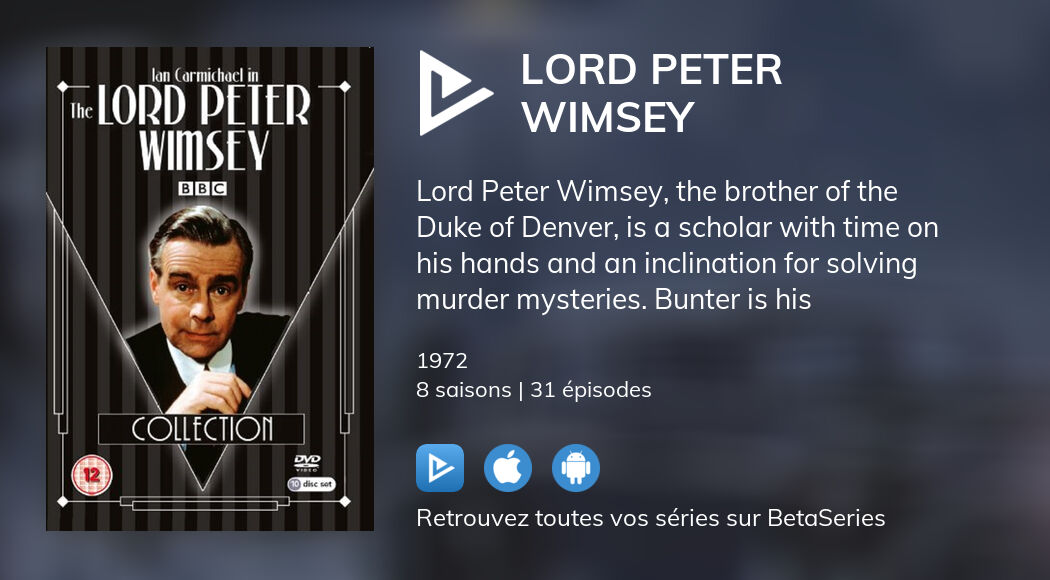 Regarder Lord Peter Wimsey streaming