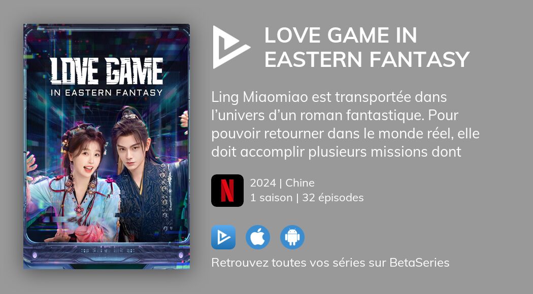 Regarder Love Game in Eastern Fantasy streaming