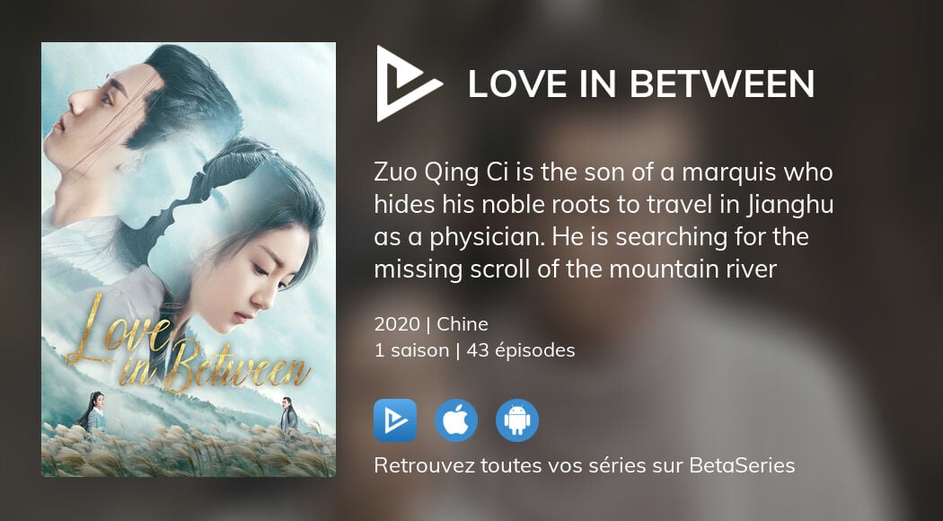 Regarder Love in Between streaming