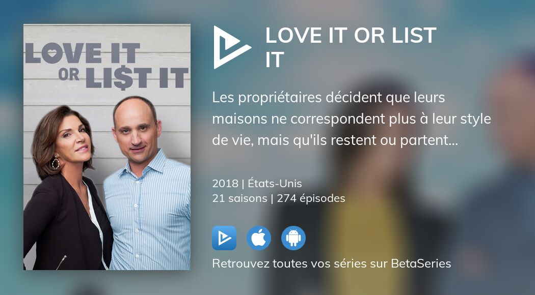 Regarder Love It or List It streaming