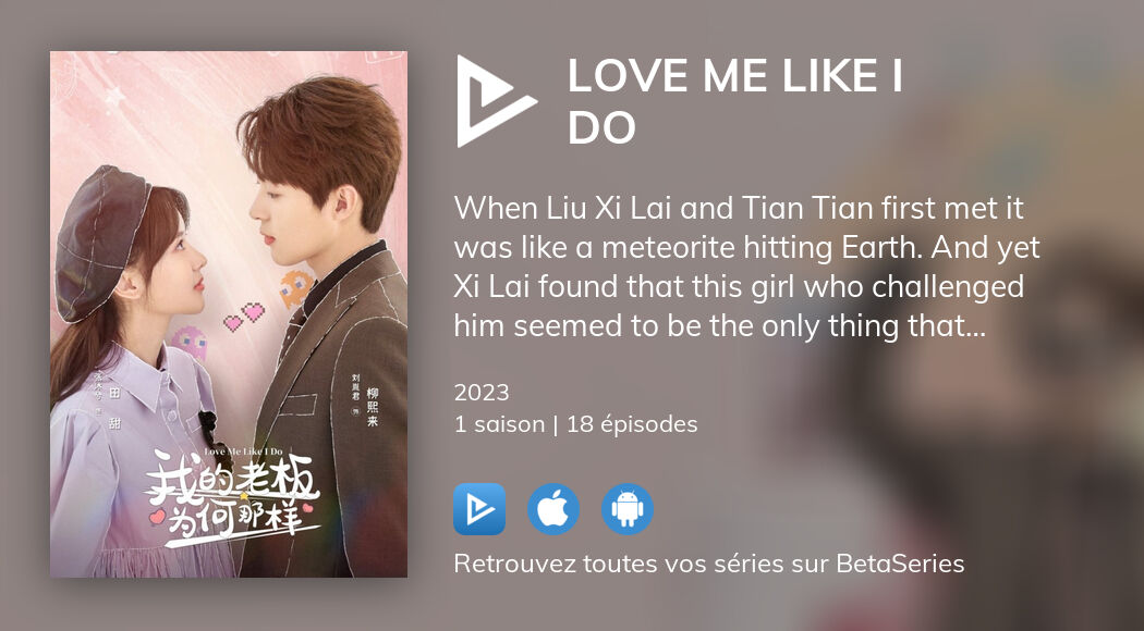 Regarder Love me like I do streaming
