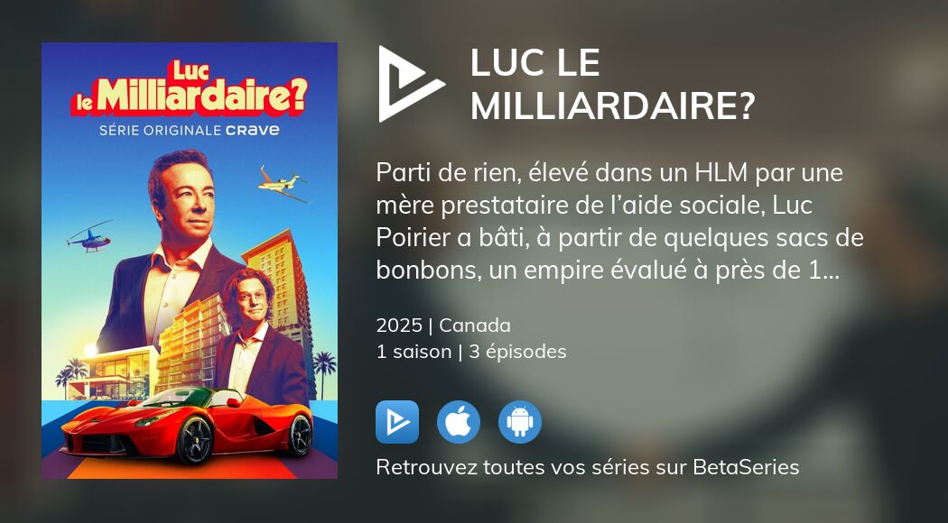 Regarder Luc le milliardaire? streaming