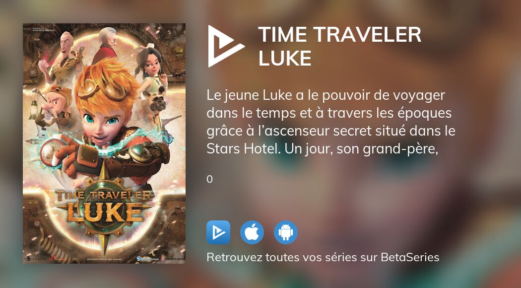 Regarder Time Traveler Luke streaming