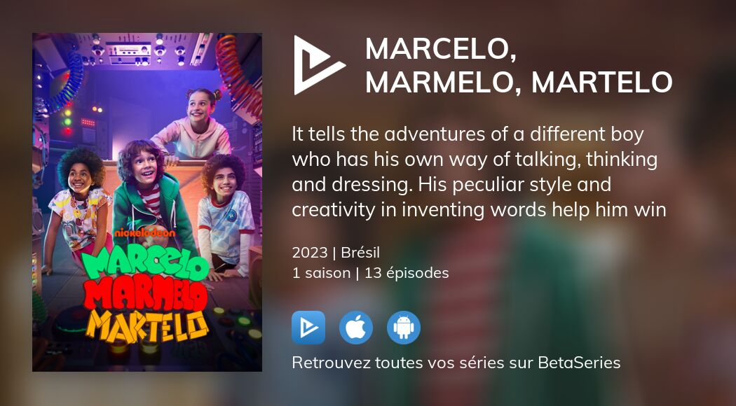 Regarder Marcelo, Marmelo, Martelo streaming