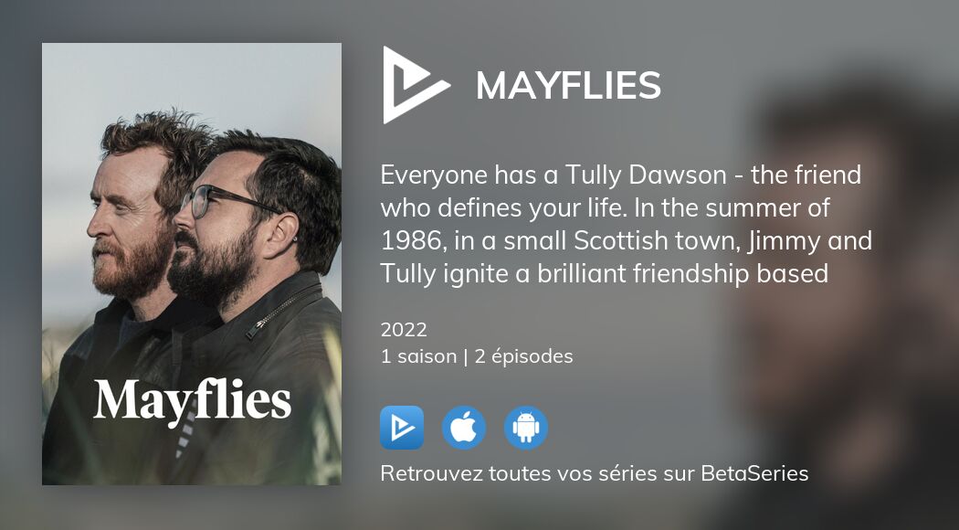 Regarder Mayflies streaming