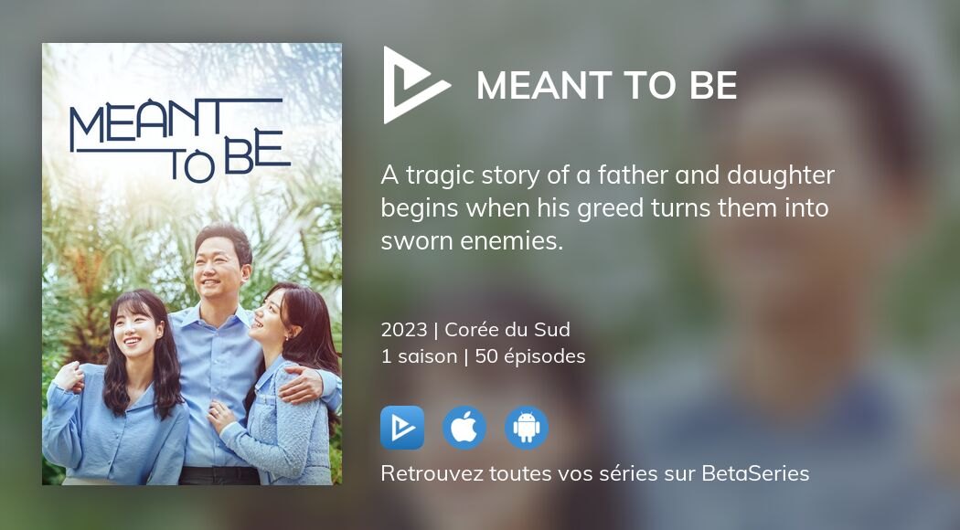 Regarder Meant To Be streaming