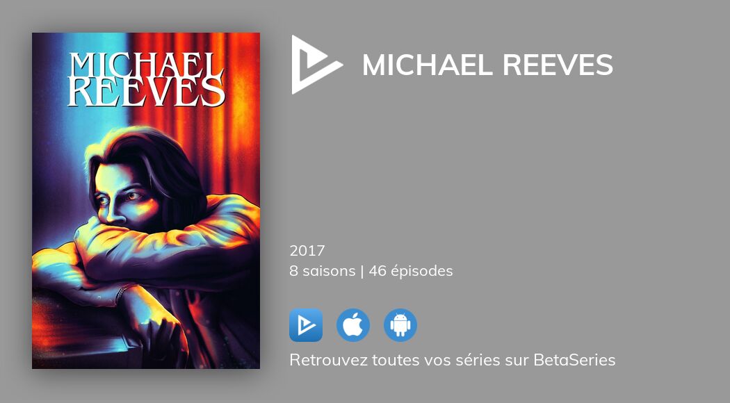 Regarder Michael Reeves streaming