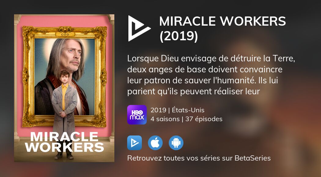 Regarder Miracle Workers (2019) streaming