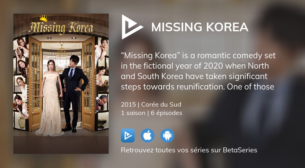 Regarder Missing Korea streaming