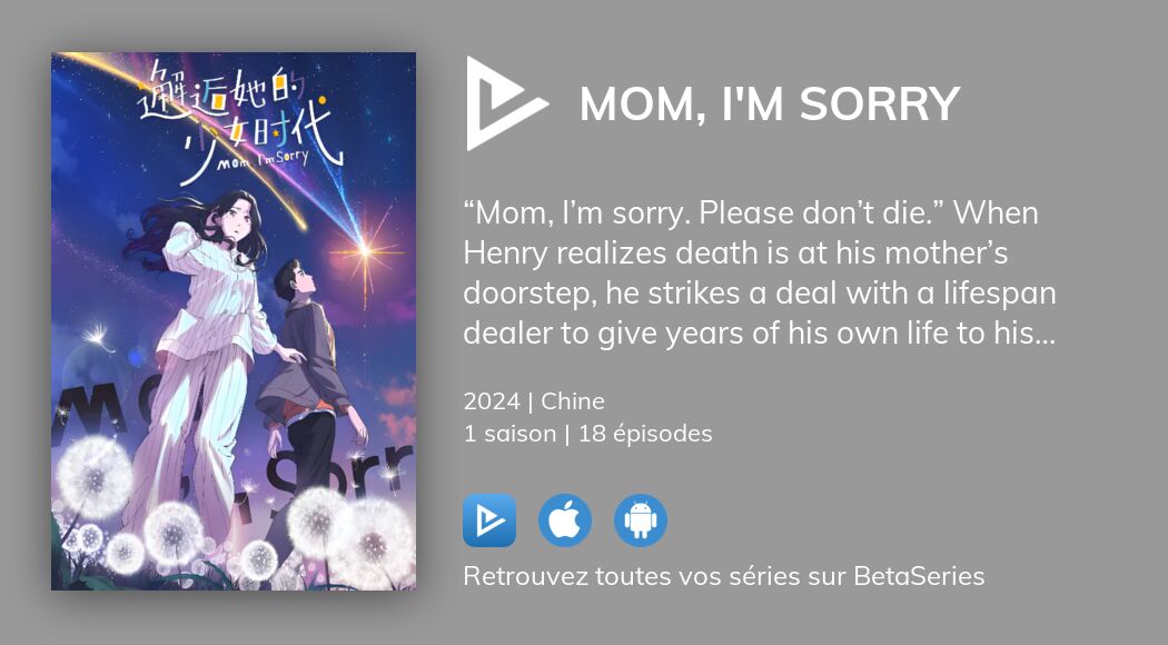 Regarder Mom, I'm Sorry streaming