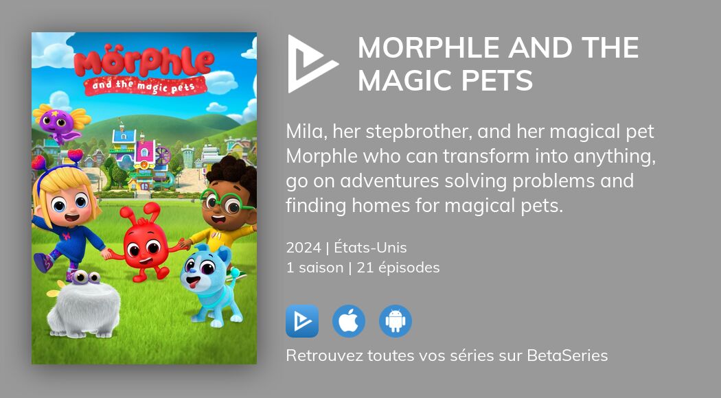Regarder Morphle and the Magic Pets streaming