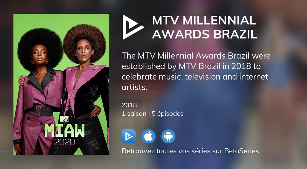 Regarder MTV Millennial Awards Brazil streaming