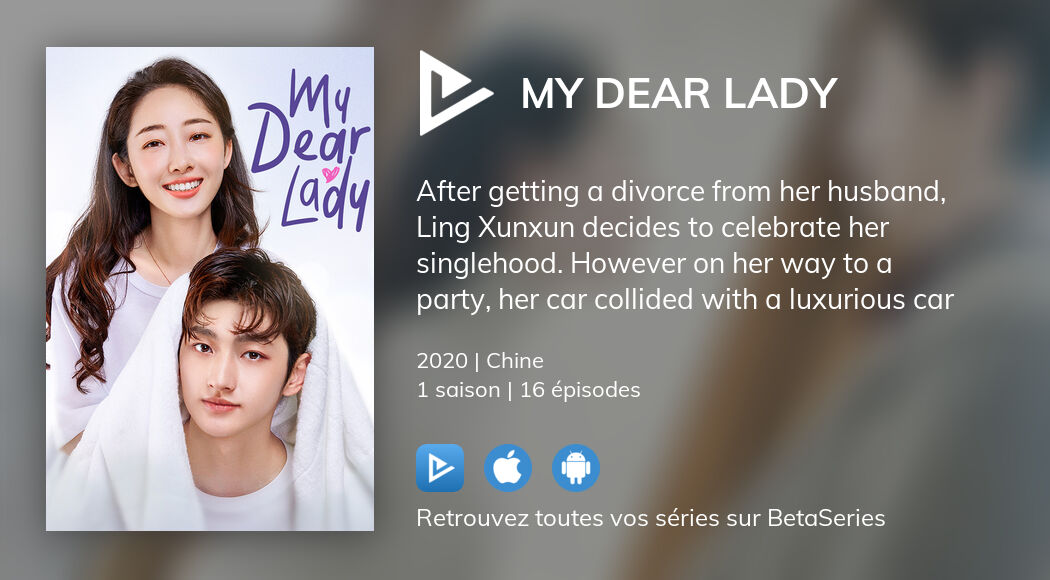 Regarder My Dear Lady streaming