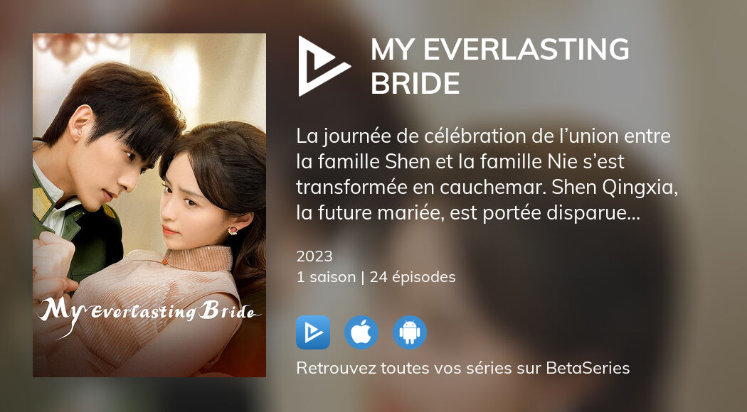 Regarder My Everlasting Bride streaming