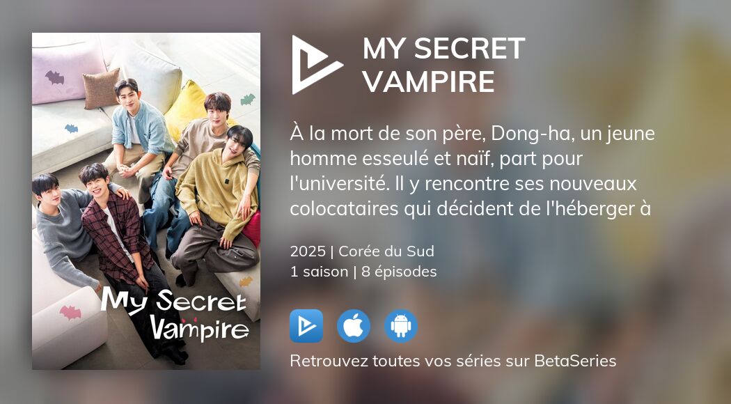 Regarder My Secret Vampire streaming