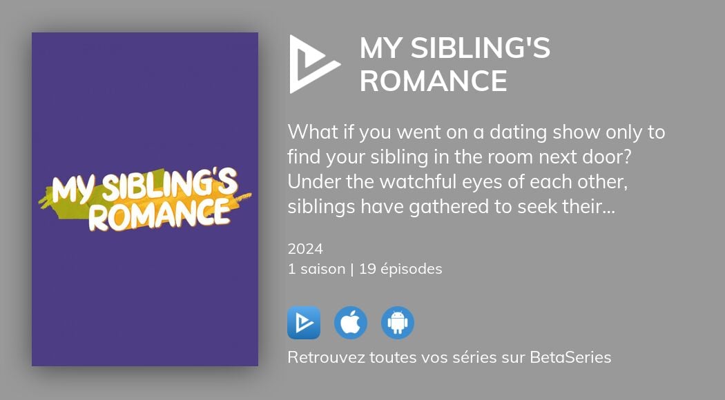 Regarder My Sibling's Romance streaming