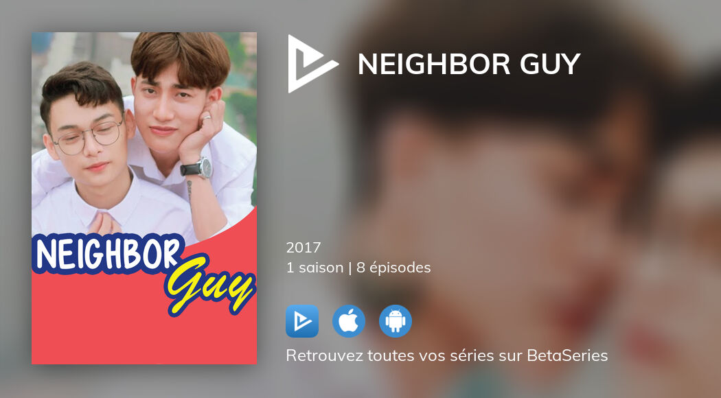 Regarder Neighbor Guy streaming