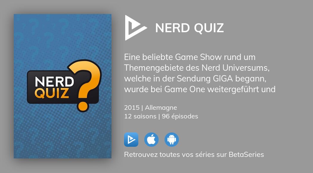 Regarder Nerd Quiz streaming