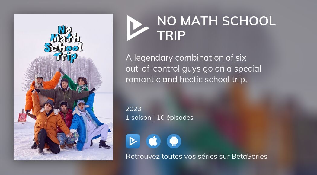 Regarder No Math School Trip streaming