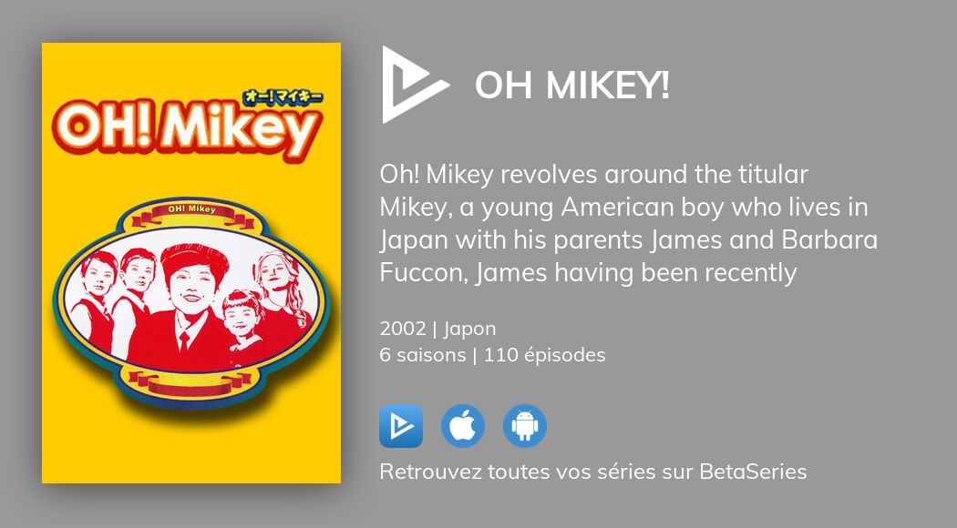 Regarder Oh Mikey! streaming