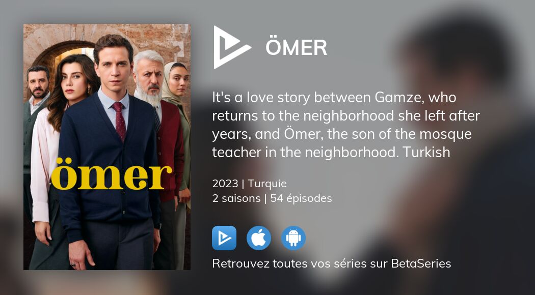 Regarder Ömer saison 1 streaming