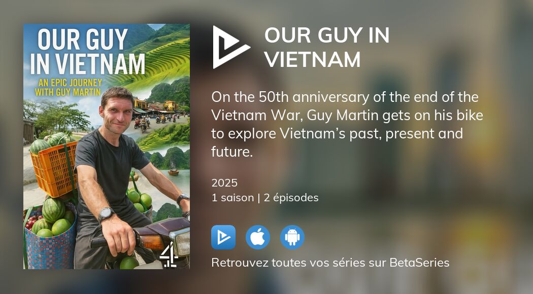 Regarder Our Guy in Vietnam streaming