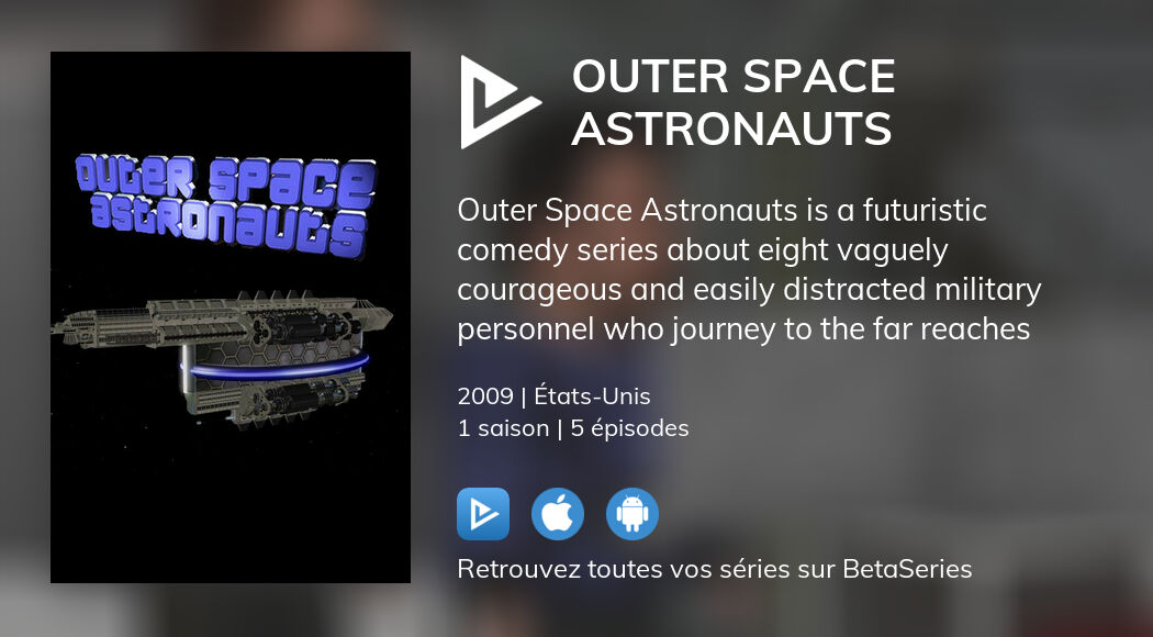 Regarder Outer Space Astronauts streaming