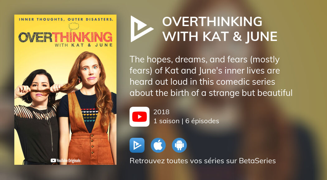Regarder Overthinking with Kat & June streaming