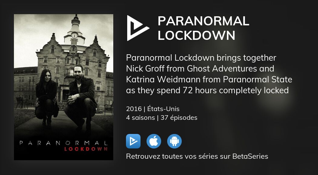 Regarder Paranormal Lockdown streaming