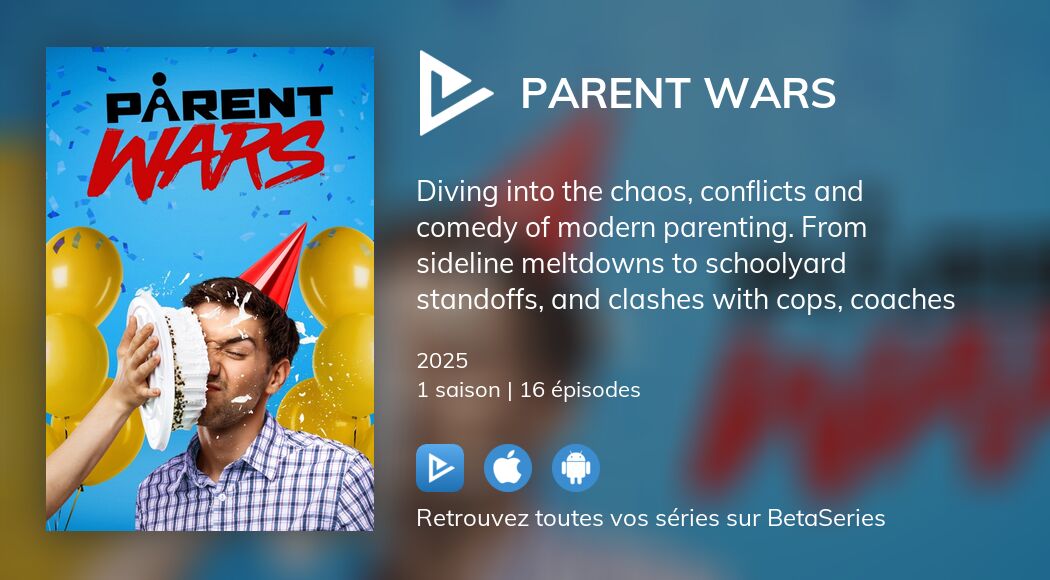 Regarder Parent Wars streaming