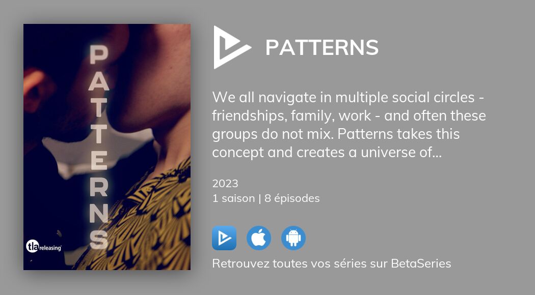 Regarder Patterns streaming