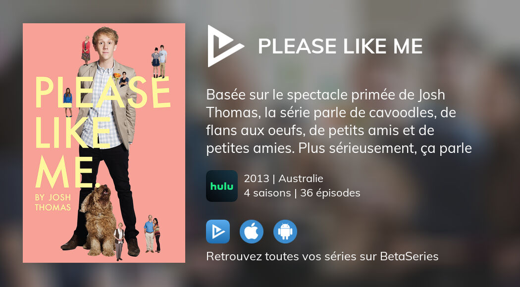 Regarder Please Like Me streaming
