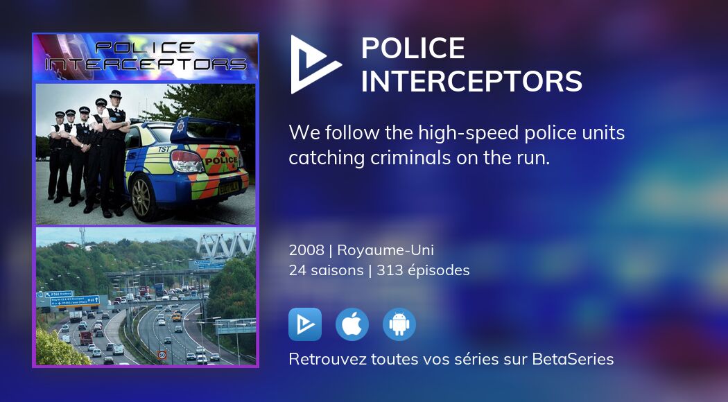 Regarder Police Interceptors streaming