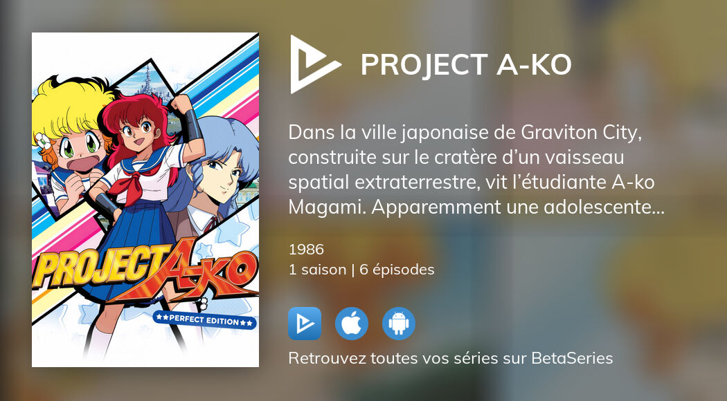 Regarder Project A-ko streaming