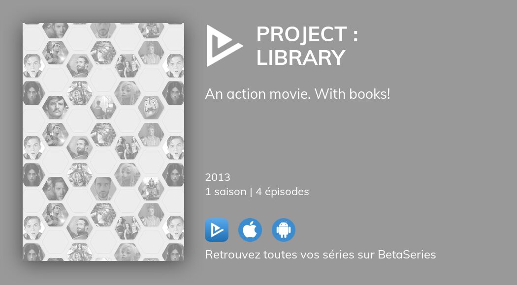 Regarder Project : library streaming