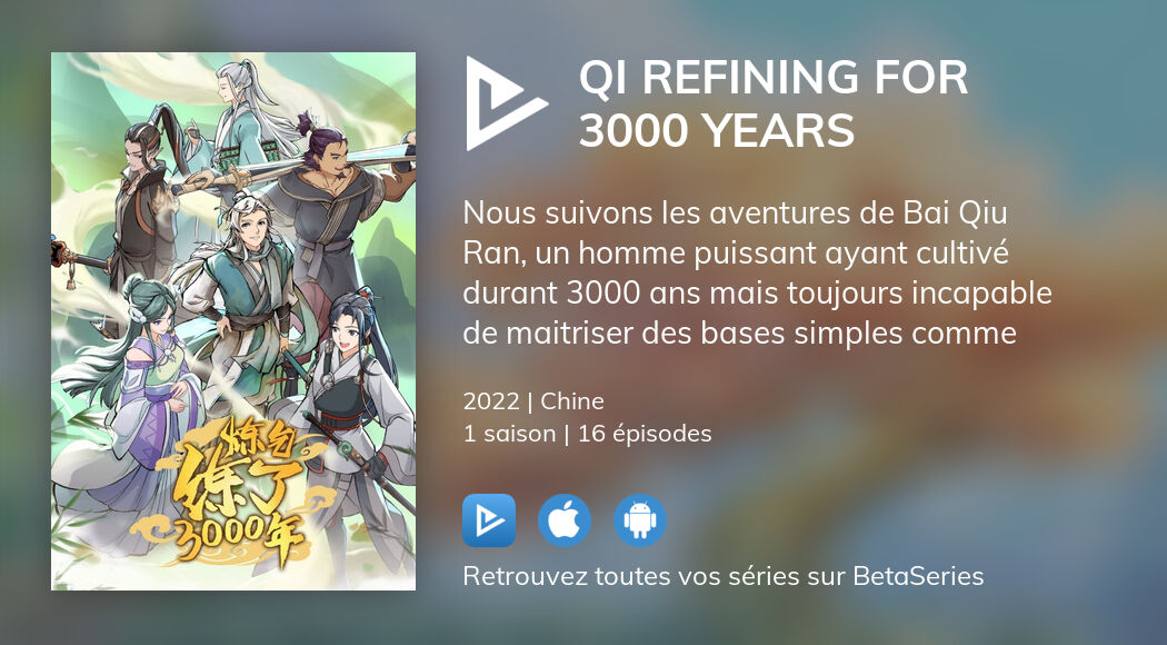 Regarder Qi Refining for 3000 Years streaming