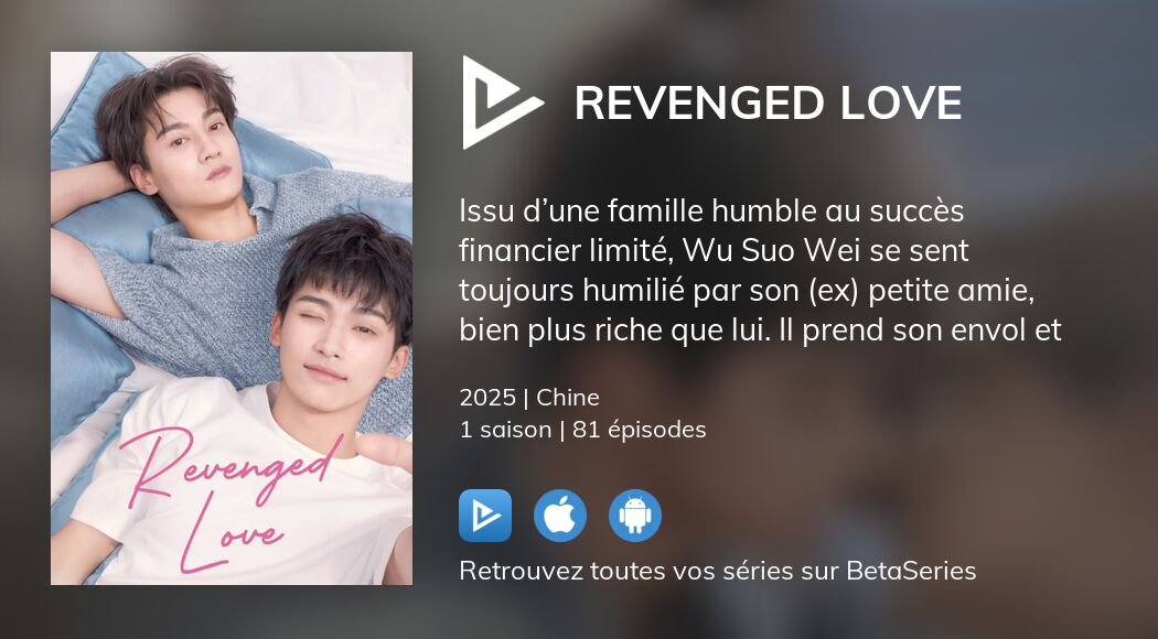 Regarder Revenged Love saison 1 streaming