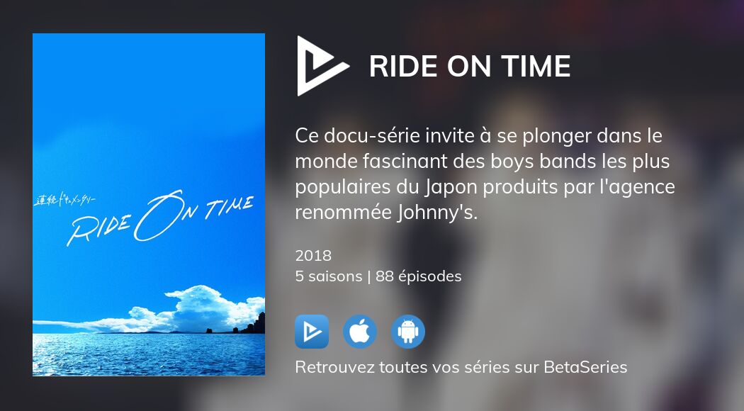 Regarder RIDE ON TIME streaming