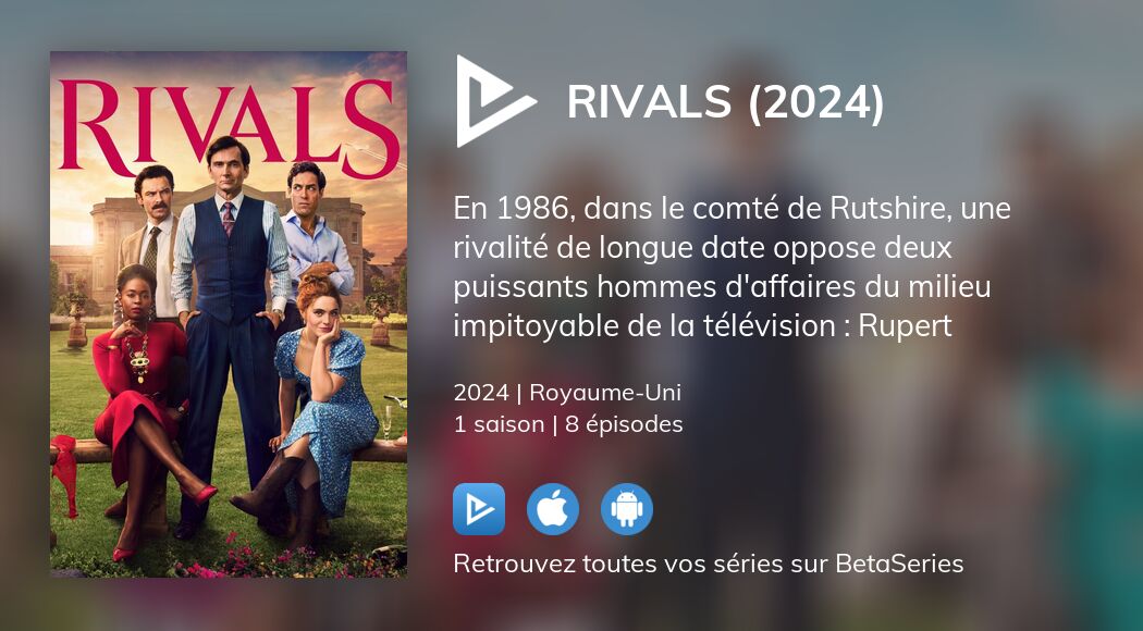 Vidéo : Voir la série Rivals (2024) en streaming légal complet