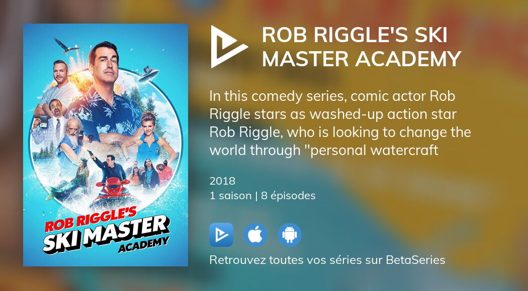 Regarder Rob Riggle's Ski Master Academy streaming