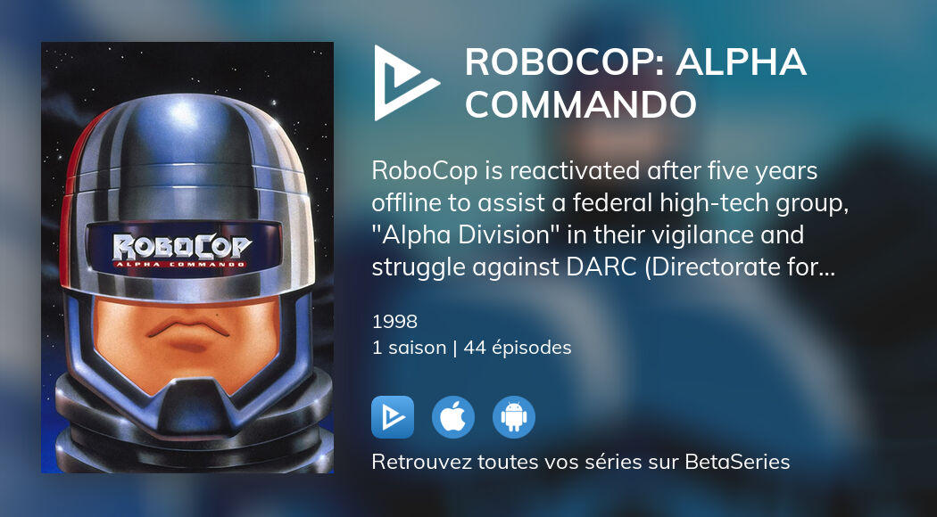 Regarder RoboCop: Alpha Commando streaming