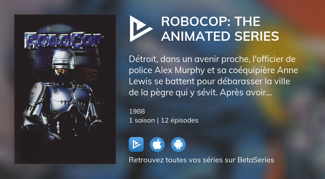 Regarder Robocop: The Animated Series streaming