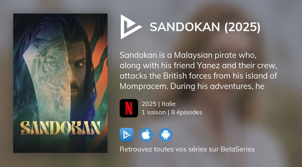 Vidéo : Voir la série Sandokan (2025) en streaming légal complet