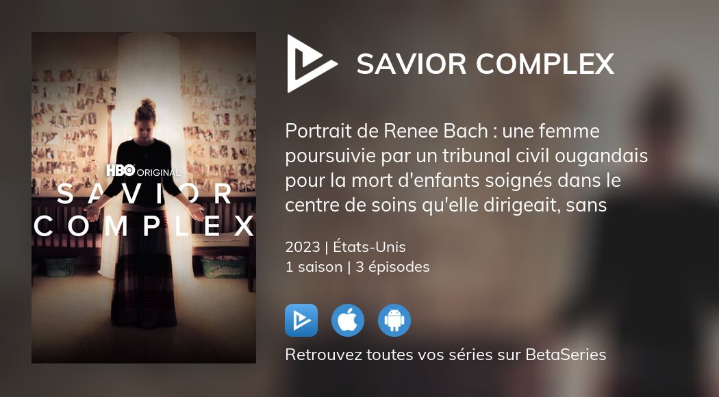 Regarder Savior Complex streaming