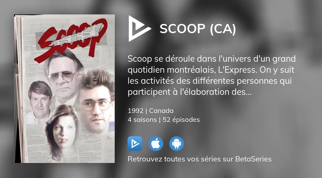 Regarder Scoop (CA) streaming