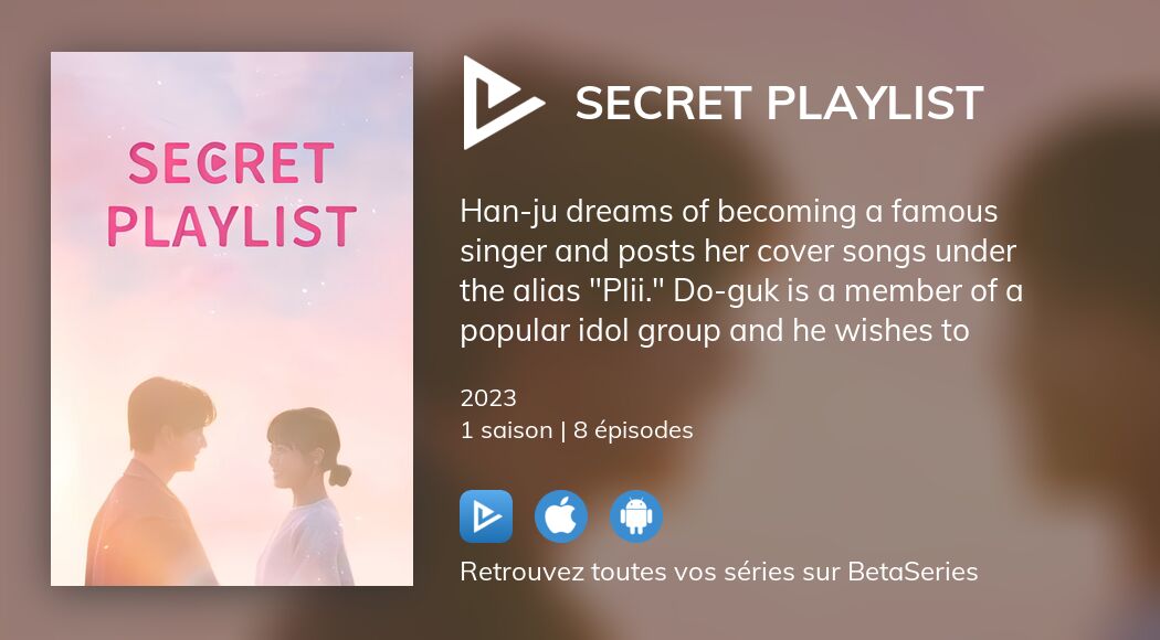 Regarder Secret Playlist streaming