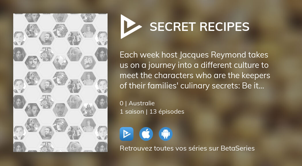 Regarder Secret Recipes streaming