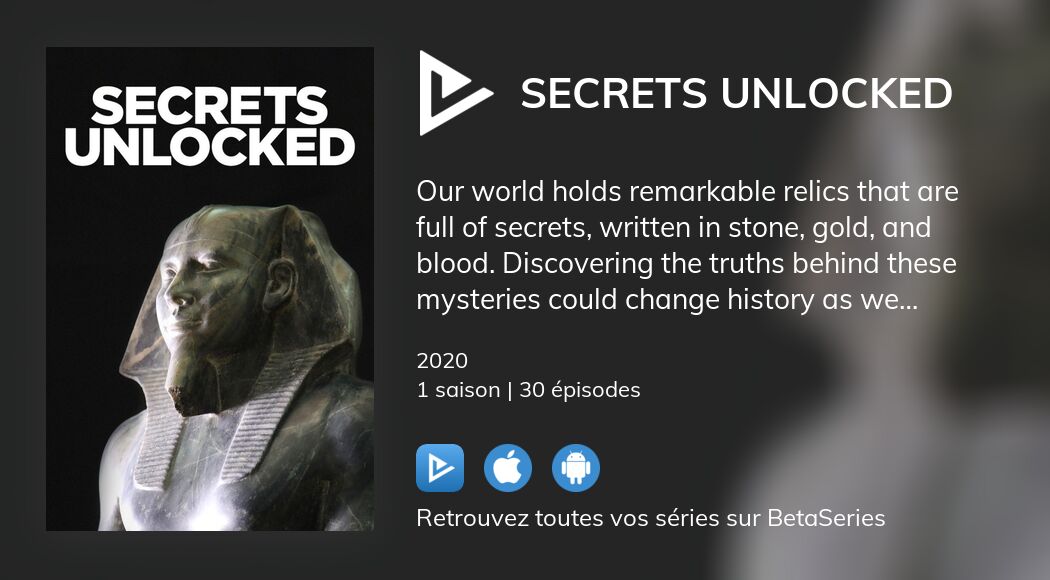 Regarder Secrets Unlocked streaming